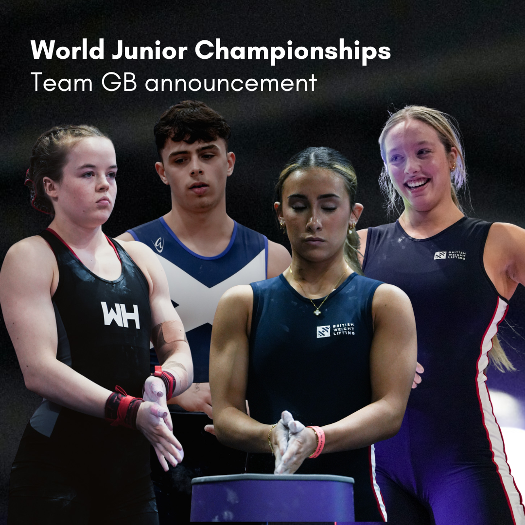 BWL | GB Team for 2026 World Junior Championships - British Weight Lifting